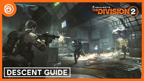 The Division 2 Descent Guide