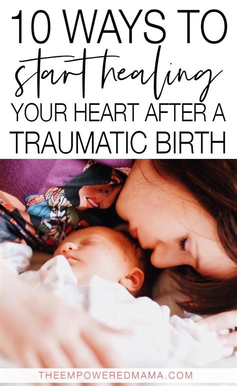 10 Ways To Start Healing Your Heart After A Traumatic Birth