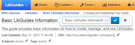 Creating And Publishing Your Guide Basic Libguides Information