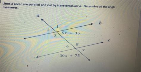 Solved Lines B And C Are Parallel And Cut By Transversal Chegg