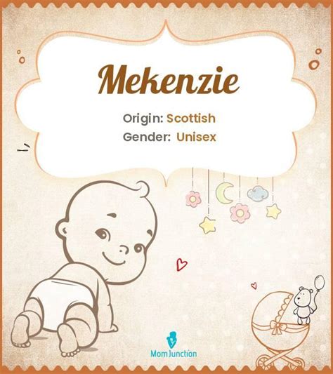 Explore Mekenzie Meaning Origin And Popularity
