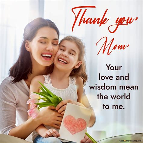 70 Heartfelt Thank You Mom Quotes Wishes And Messages Goodmorningmsg