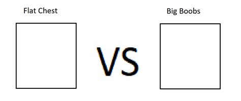 Flat Chest Vs Big Boobs Template By Tara012 On Deviantart