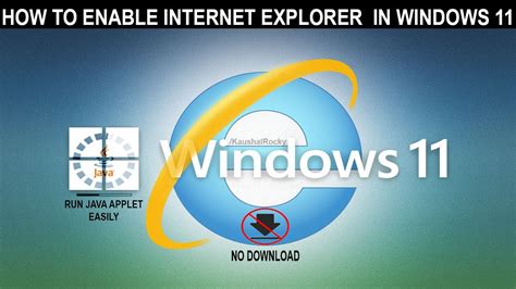 How To Enable Internet Explorer Mode In Edge Browser In Windows 11 Run Any Java Applet In