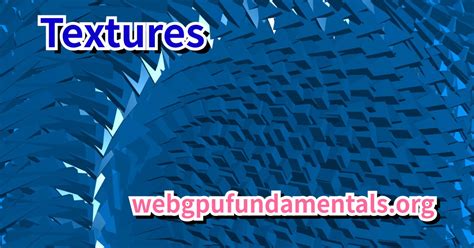 Webgpu Textures