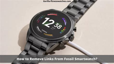 How To Remove Links From Fossil Smartwatch 4 Steps