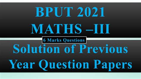 bput m3 2021 solution 6 marks questions pyqs bput 2021 m3 question
