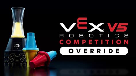 Vex V5 Robotics Competition Override 2026 2027 Game Youtube