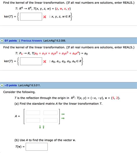 Solved Find The Kernel Of The Linear Transformation If All
