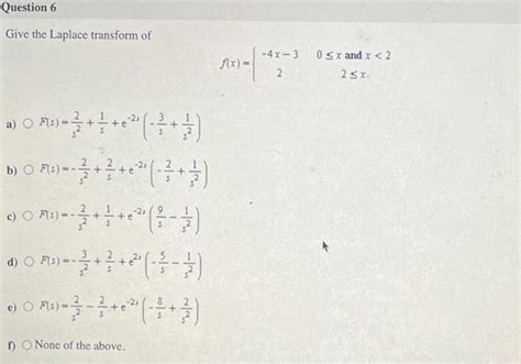 Solved Use The Laplace Transform To Solve The Initial Value