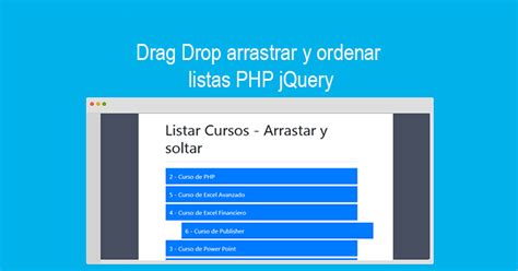 Drag Drop Arrastrar Y Ordenar Listas Php Jquery Baulphp