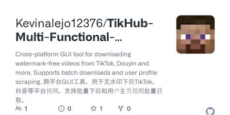 Github Kevinalejo12376 Tikhub Multi Functional Downloader Cross