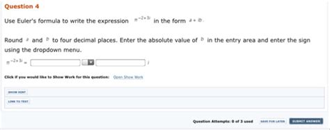Solved Use Euler S Formula To Write The Expression N I Chegg