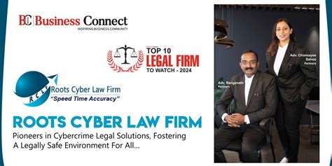 Roots Cyber Law Firm Business Connect Magazine