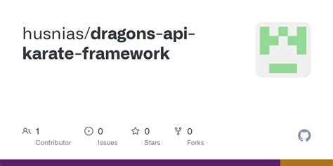 github husnias dragons api karate framework