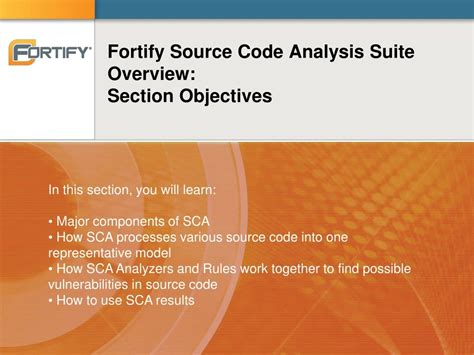 ppt fortify source code analysis suite overview section objectives