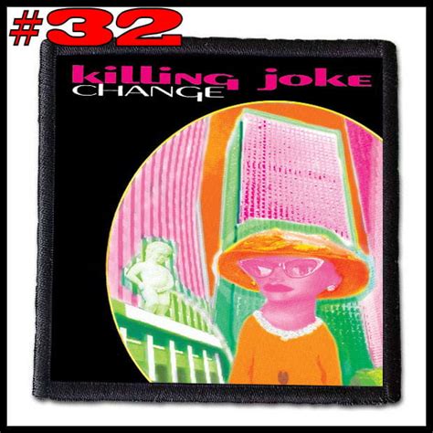 Killing Joke Patch 32