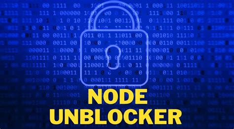 Node Unblocker Create And Customize Your Own Proxy Network Best Proxy Reviews