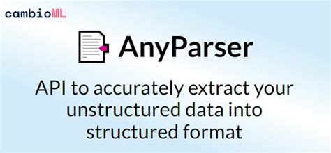 Cambioml Introduces Anyparser To Transform Financial Document Data Extraction Tech Company News