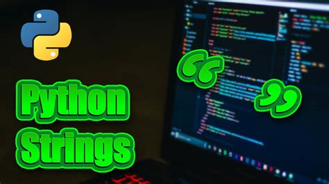 Python For Beginners Introduction To Python Strings Youtube