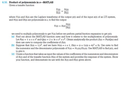 Solved 6 10 Product Of Polynomials In S Matlab Given A