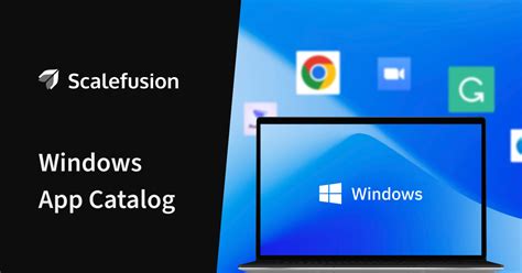 What Is Windows App Catalog How Does It Help Scalefusion