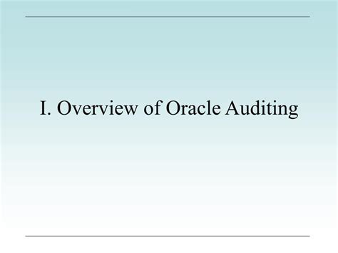 Ppt Oracle Auditing Powerpoint Presentation Free Download Id 148612