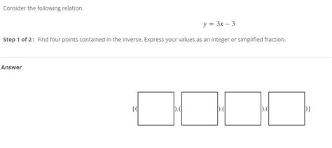 Solved Consider The Following Relation Y 3x 3 Step 1 Of