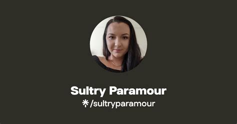 Sultry Paramour Find Sultry Paramour Onlyfans Linktree