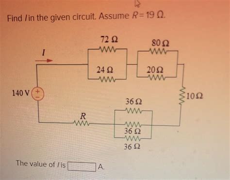 Solved Find in the given circuit Assume R Ω The value Chegg