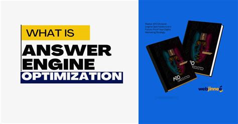 What Is Answer Engine Optimization Aeo In Depth Guide To Aeo Powered Growth Webjinnee