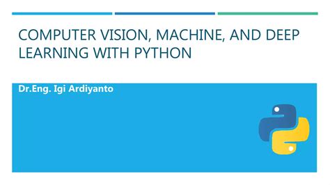 Computer Vision Machine And Deep Learning Ppt
