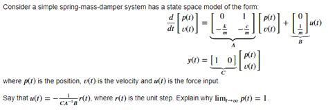 Solved Consider A Simple Spring Mass Damper System Has A