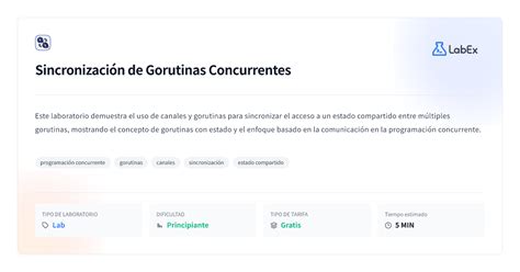 Programación Concurrente Gorutinas Canales Sincronización Labex