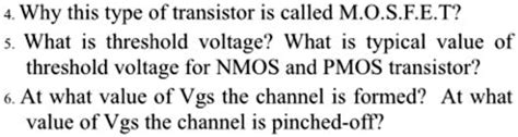Solved 4 Why This Type Of Transistor Is Called M O S F E T 5 What Is