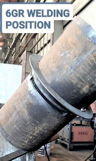 What Is 6gr Welding Test Position 6gr Welding Test Tips And Welder