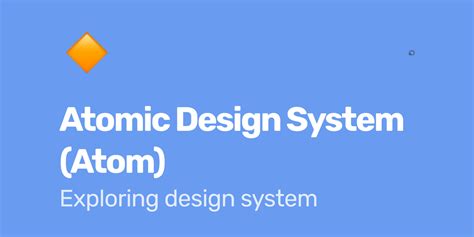 Atomic Design System Atom Figma