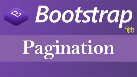Pagination In Bootstrap Hindi Youtube