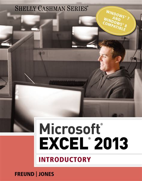 Microsoft® Excel® 2013 1st Edition Cengage