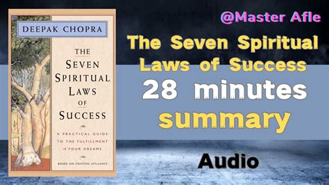 Summary Of The Seven Spiritual Laws Of Success By Deepak Chopra 28