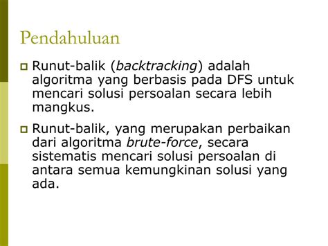 Ppt Algoritma Runut Balik Backtracking Powerpoint Presentation Free Download Id 4761818