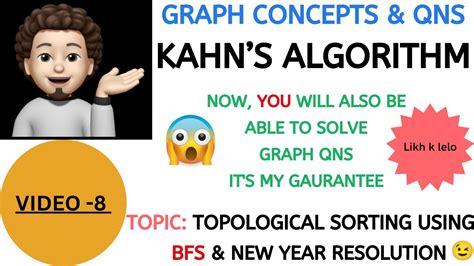 Graph Concepts And Qns 8 Kahns Algorithm Topological Sort Using