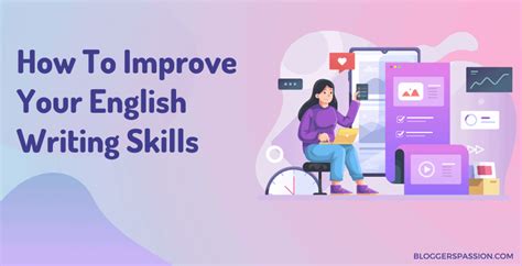 How To Improve Writing Skills Quickly In 2025 10 Easy Tips