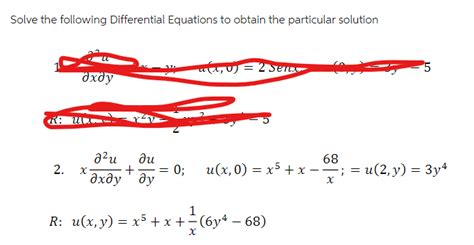 Solved Solve The Following Differential Equations To Obtain