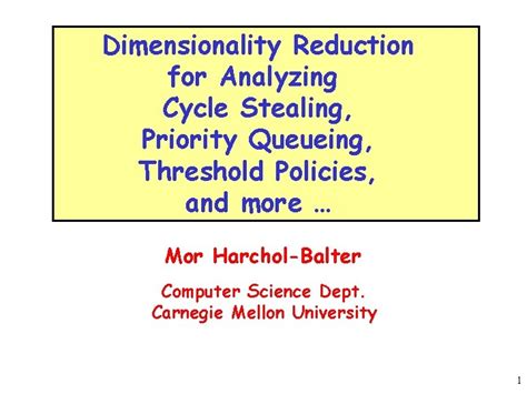 dimensionality reduction for analyzing cycle stealing priority queueing