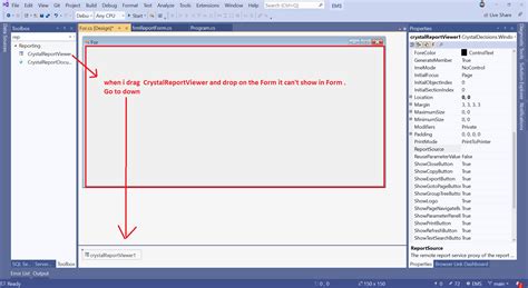 Whenever I Drag The Crystal Report Viewer To Show The Form It Goes Down Without Showing From