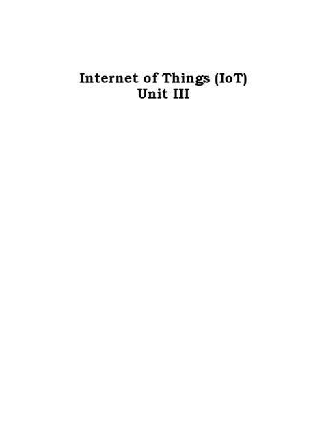 R18 It Internet Of Things Iot Unit Iii Pdf Internet Of Things R18 It Internet Of Things Iot Unit Iii Pdf Internet Of Things