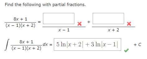 Solved Find The Following With Partial Fractions Chegg