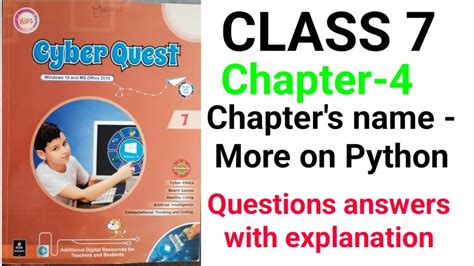 Class 7 Chapter 4 Chapter Name More On Python Book Kips It Cyber Quest Computer Youtube