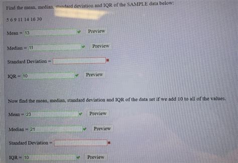 Solved Find The Mean Median Standard Deviation And Iqr Of